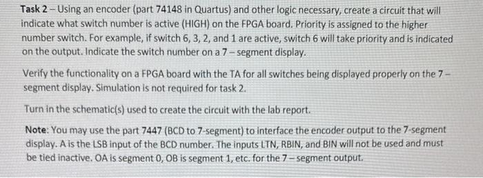 Task 2 - Using an encoder (part 74148 in Quartus) and | Chegg.com