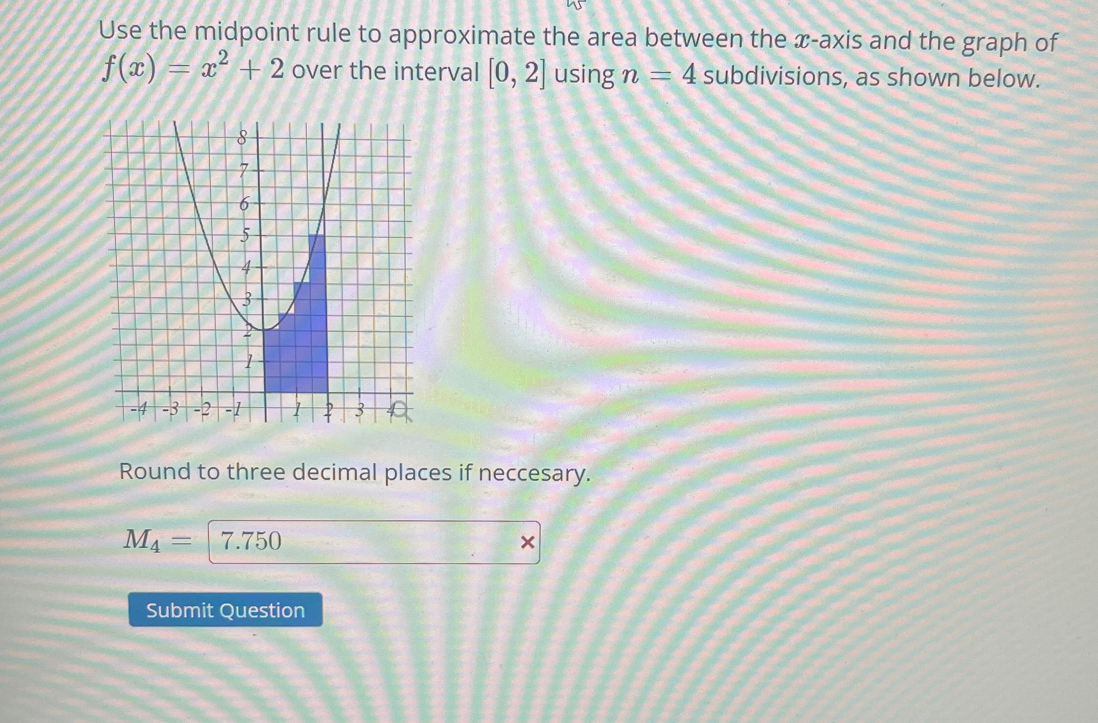Solved Use the midpoint rule to approximate the area between | Chegg.com
