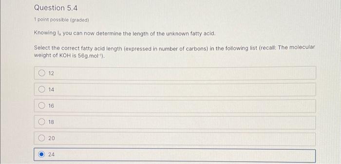 Question 5.4 1 point possible (graded) Knowing l, you | Chegg.com