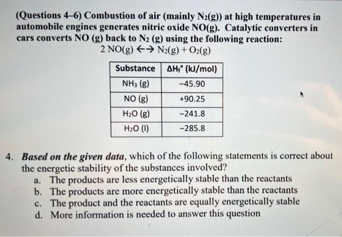 Solved (Questions 4-6) Combustion of air (mainly N2( g) ) at | Chegg.com
