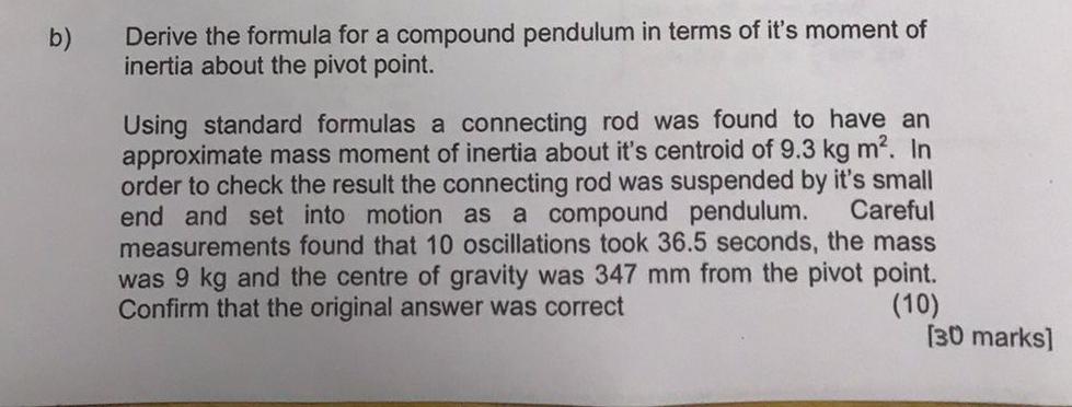 Solved Derive the formula for a compound pendulum in terms | Chegg.com