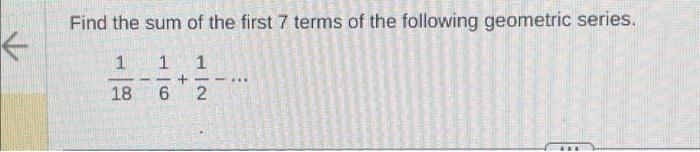 Solved ← Find The Sum Of The First 7 Terms Of The Following