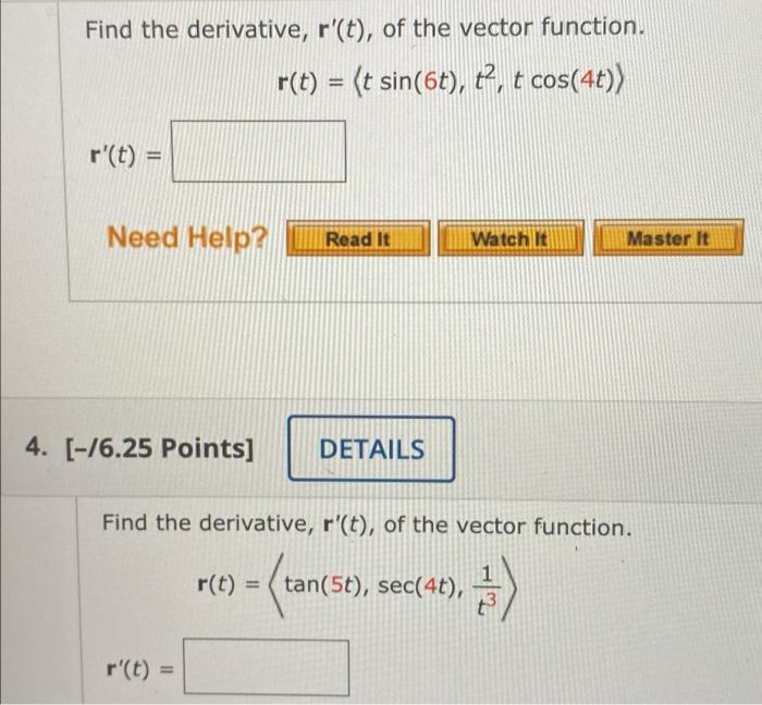 Solved Find the derivative, r'(t), of the vector function. | Chegg.com