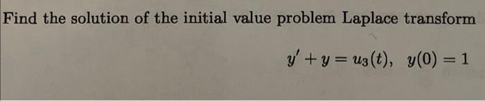 Solved Find the solution of the initial value problem | Chegg.com