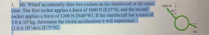 Solved 3. Mr. Wharf accidentally fires two rockets on his | Chegg.com