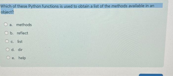 Solved Which of these Python functions is used to obtain a | Chegg.com