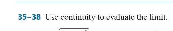 Solved 38. limx→43x2−2x−435-38 Use continuity to evaluate | Chegg.com