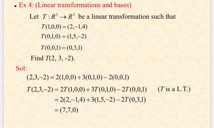 Solved Ex 4 Linear Let T R³ Transformations And Bases