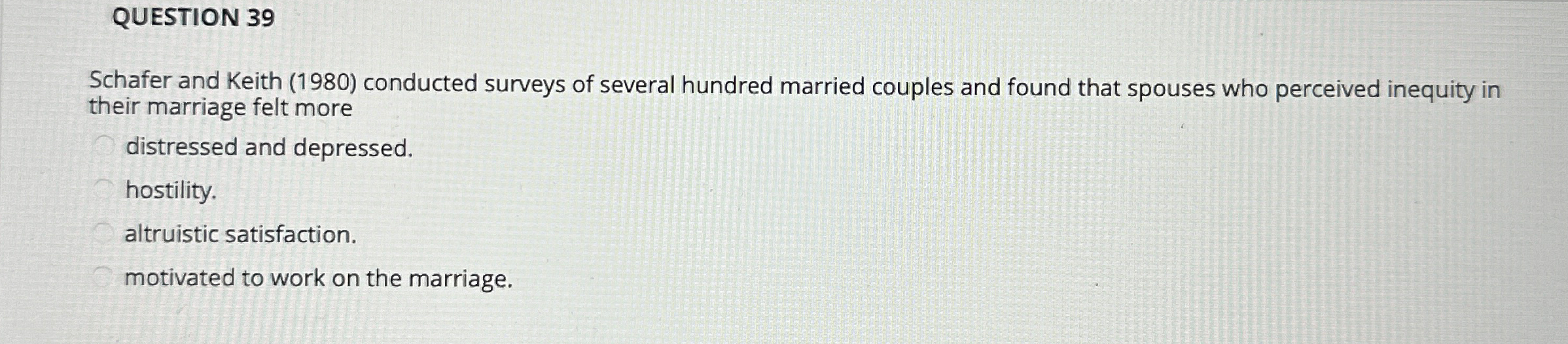 Solved QUESTION 39Schafer and Keith (1980) ﻿conducted | Chegg.com