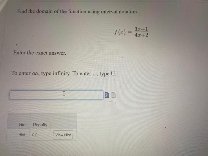 Solved Find the domain of the function using interval | Chegg.com