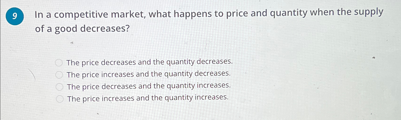 Solved 9 ﻿In a competitive market, what happens to price and | Chegg.com