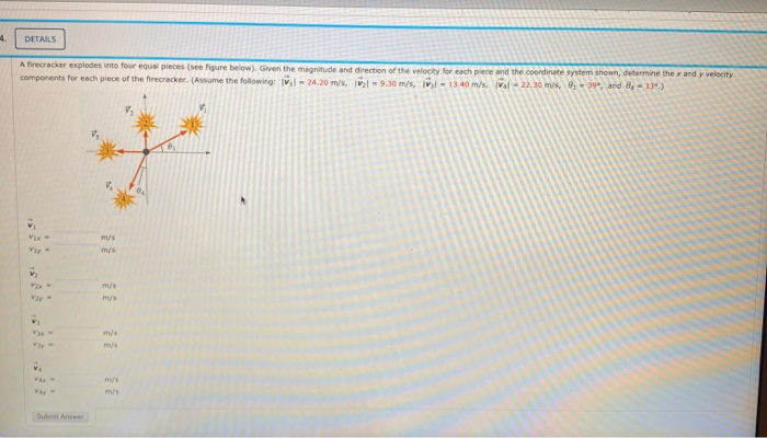 Solved A firecracker explodes into four equal pieces (see | Chegg.com