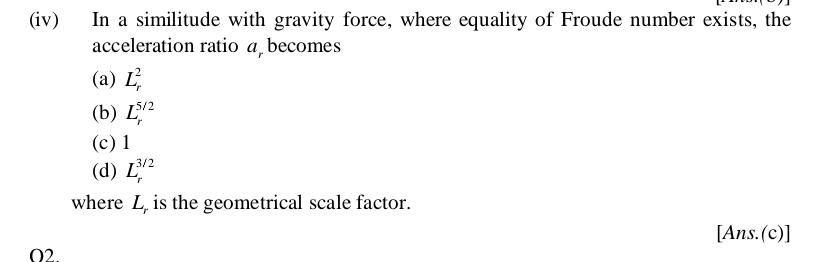 Solved (iv) ﻿In a similitude with gravity force, where | Chegg.com
