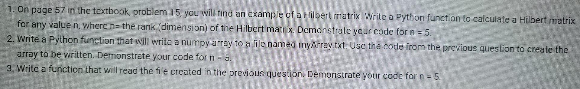 Solved 15. A well-known example of an ill-conditioned matrix | Chegg.com