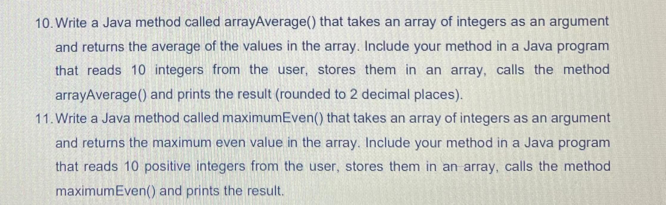 Solved Write a Java method called arrayAverage() ﻿that takes | Chegg.com