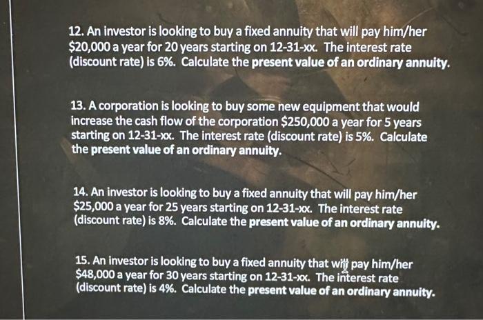 Solved Solve the following problems. Future Value of an | Chegg.com