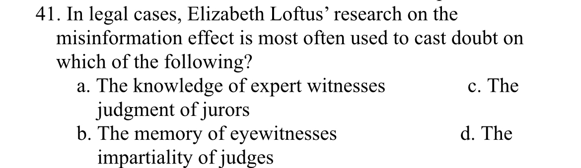 Solved In legal cases, Elizabeth Loftus' research on the | Chegg.com