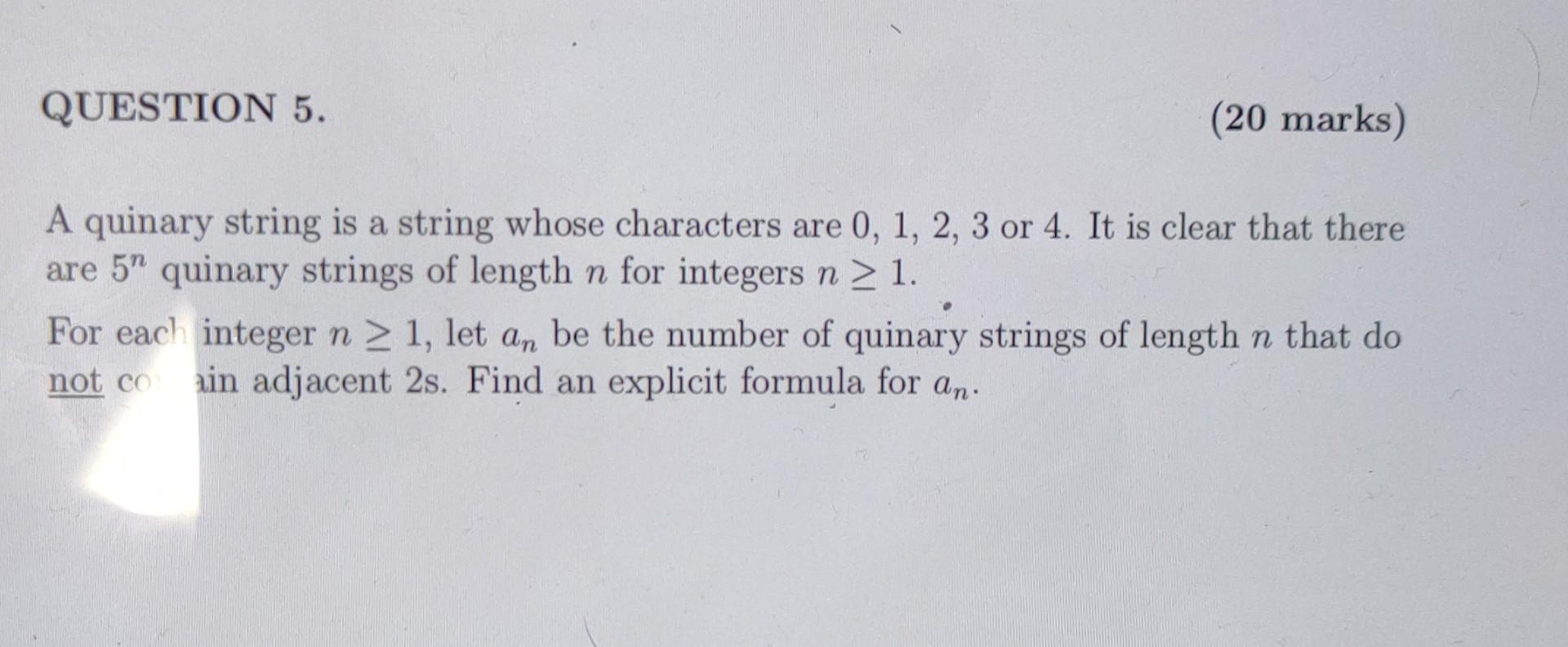 Solved A quinary string is a string whose characters are | Chegg.com