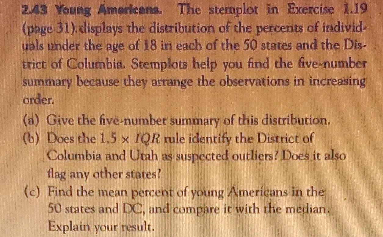 2.43 YoEng Amorlcana, The stemplot in Exercise 1.19 | Chegg.com