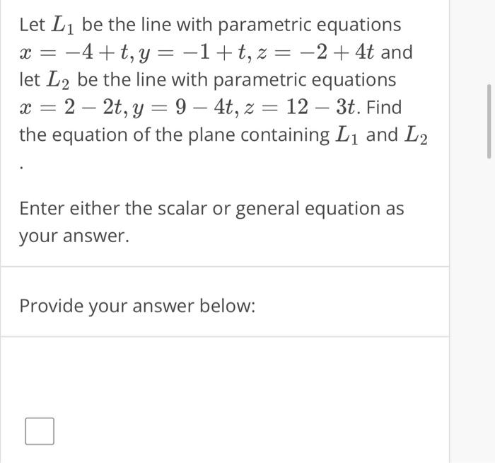 Solved Let L1 be the line with parametric equations | Chegg.com