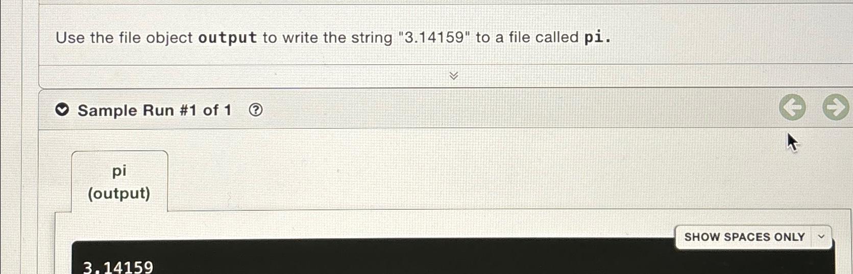 Solved Use The File Object Output To Write The String