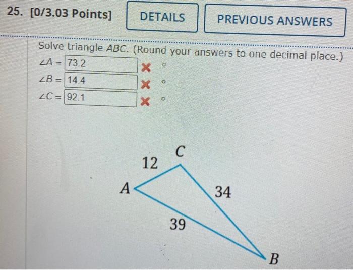 Solved Solve triangle ABC. (Round your answers to one | Chegg.com