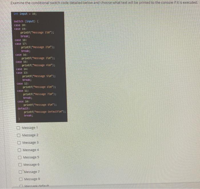 Solved Examine the conditional switch code detailed below | Chegg.com