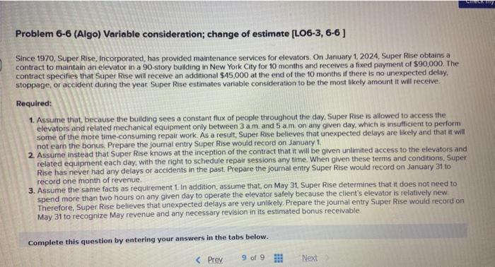 Solved Problem 6-6 (Algo) Variable consideration; change of | Chegg.com