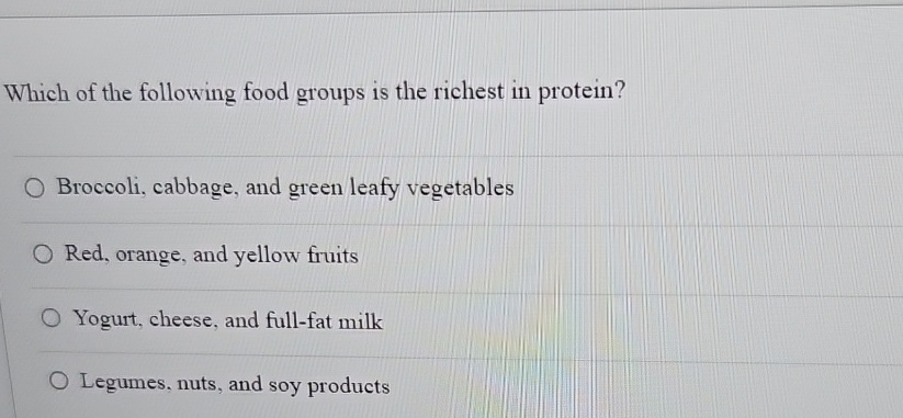 Solved Which of the following food groups is the richest in | Chegg.com