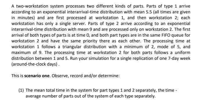 A two-workstation system processes two different | Chegg.com