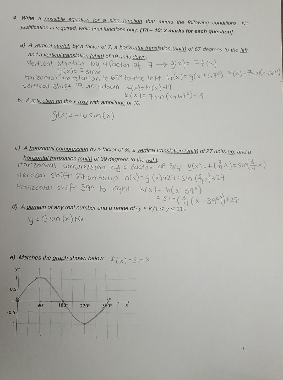 Solved 4. Write a possible equation for a sine function that | Chegg.com