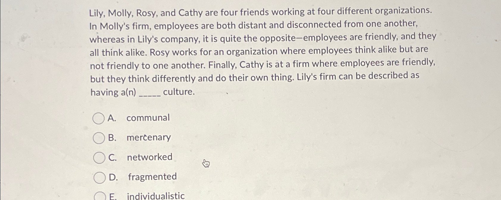 Solved Lily, Molly, Rosy, and Cathy are four friends working | Chegg.com