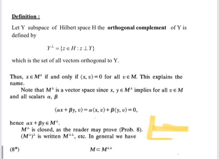 Solved Definition : Let Y subspace of Hilbert space H the | Chegg.com