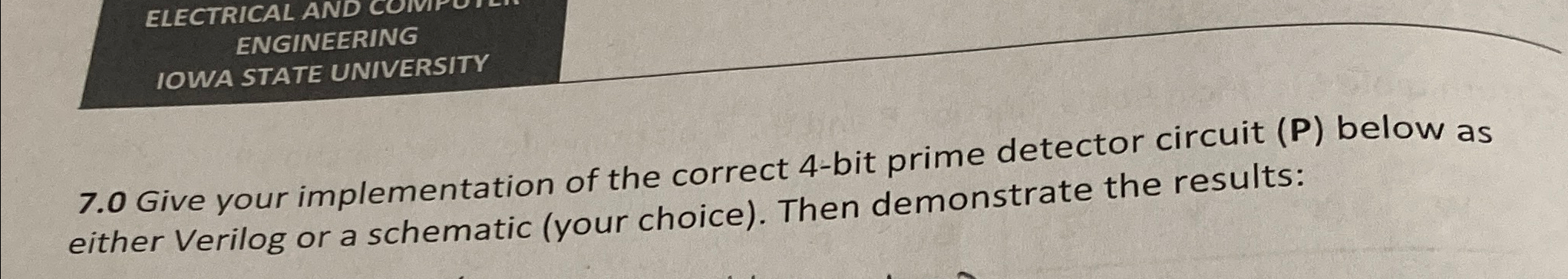Solved ENGINEERINGIOWA STATE UNIVERSITY7.0 ﻿Give your | Chegg.com