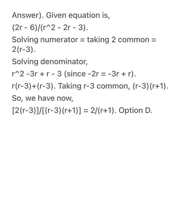 Solved Answer). Given equation is, (2r - 6)/(r^2 - 2r - 3). | Chegg.com