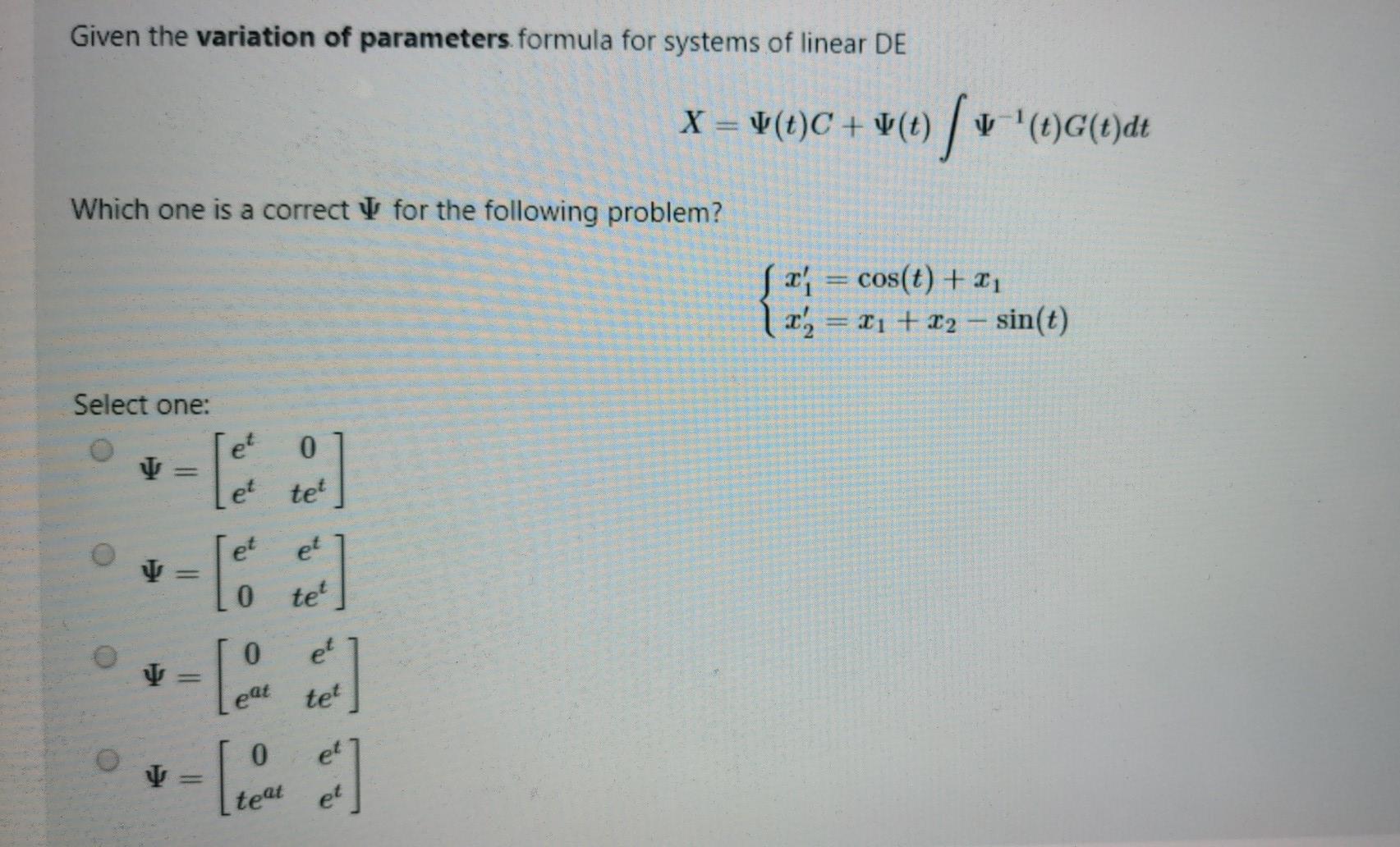 Solved Given the variation of parameters formula for systems | Chegg.com
