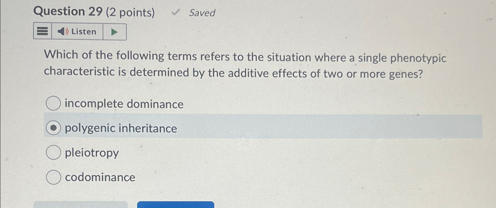 Solved Question 29 (2 ﻿points) ﻿SavedListenWhich of the | Chegg.com
