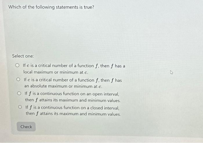 Solved Which of the following statements is true? Select | Chegg.com