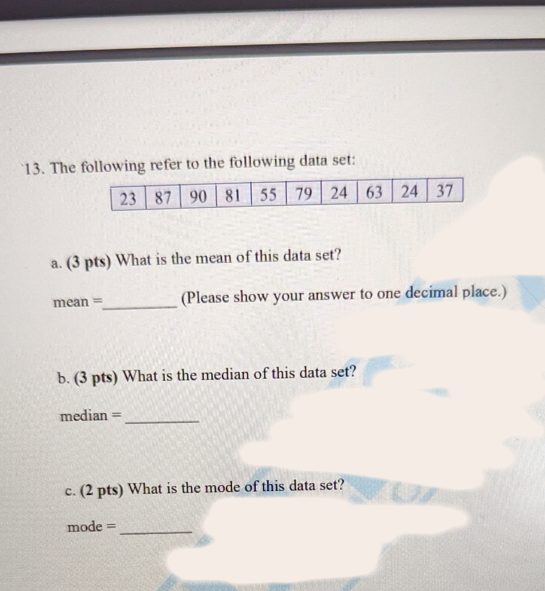 Solved 13. The following refer to the following data set: a. | Chegg.com