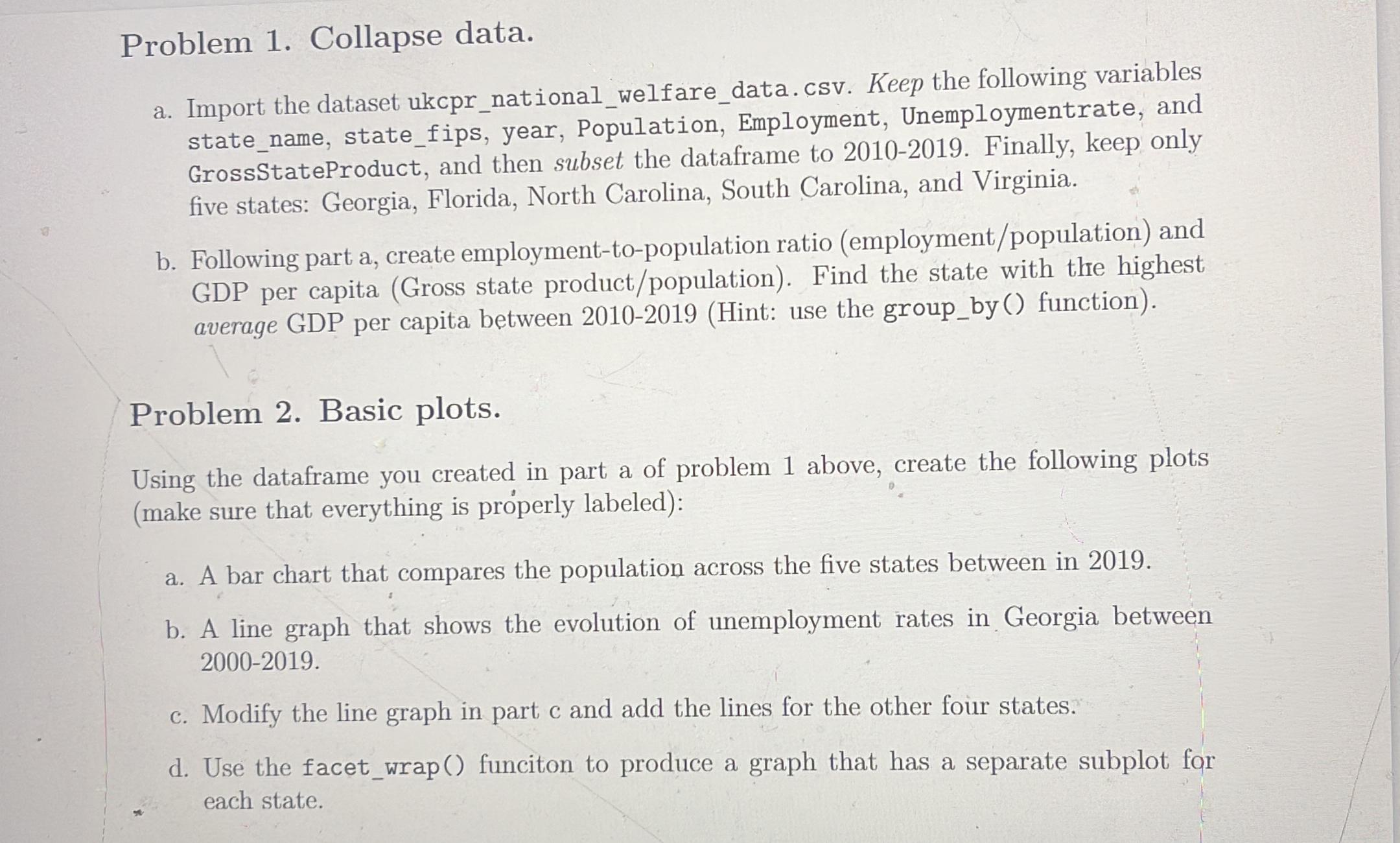 Solved Problem 1. ﻿Collapse data.a. ﻿Import the dataset | Chegg.com