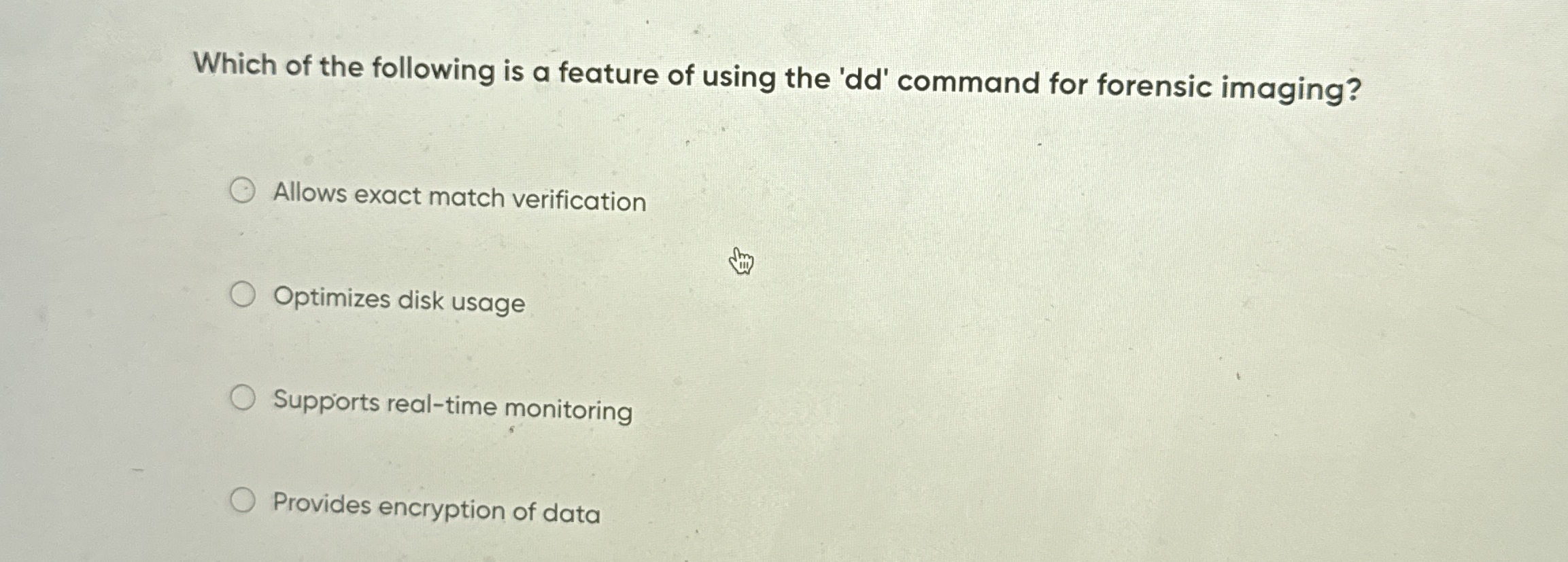 Which of the following is a feature of using the 'dd' | Chegg.com