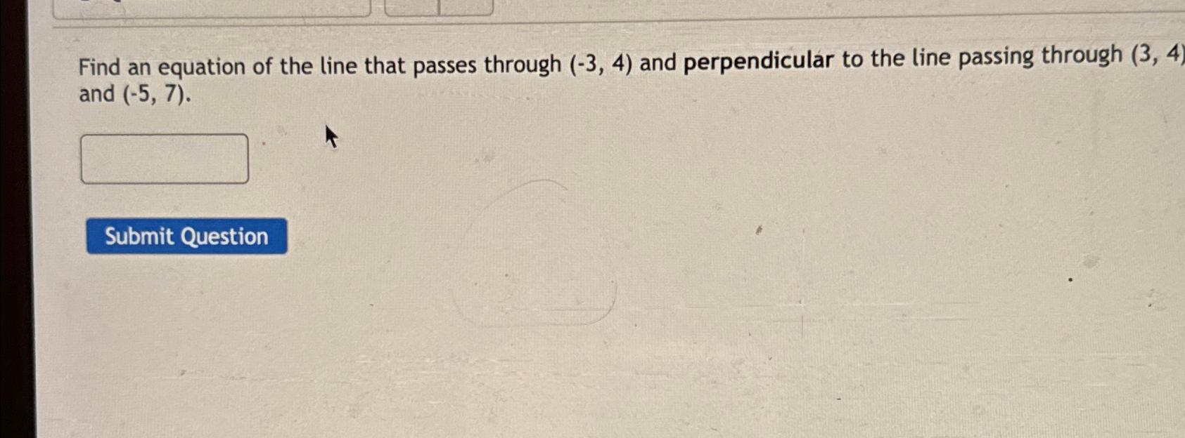 Solved Find An Equation Of The Line That Passes Through