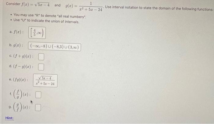 Solved Consider f(x)=5x−4 and g(x)=x2+5x−241. Use interval | Chegg.com