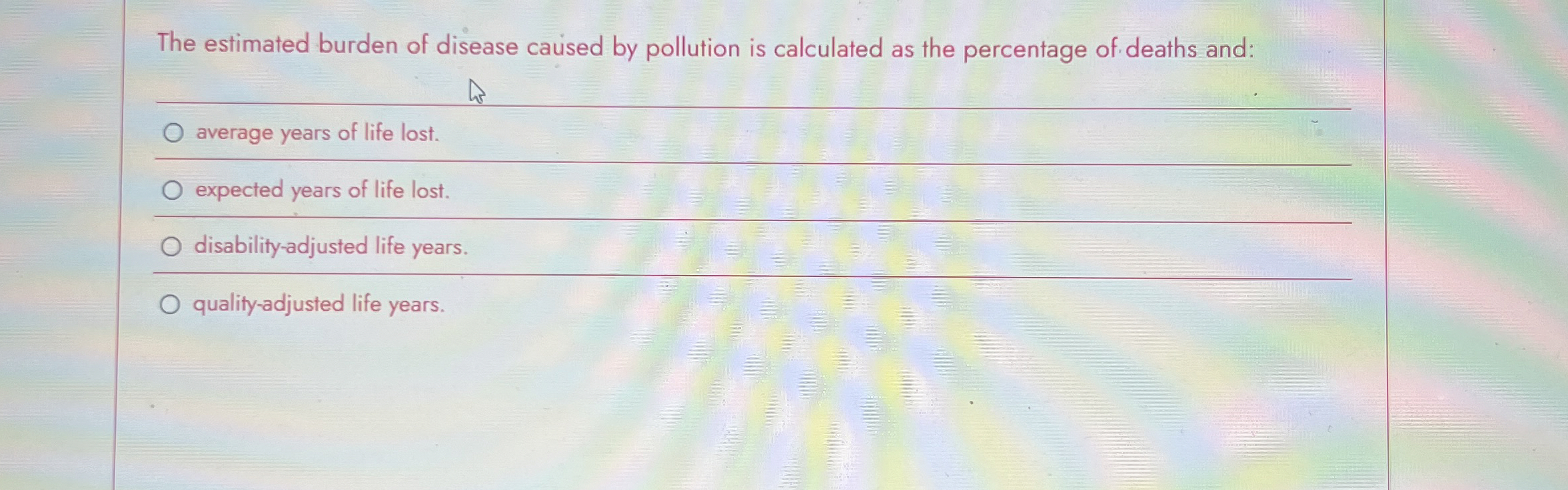 Solved The estimated burden of disease caused by pollution | Chegg.com