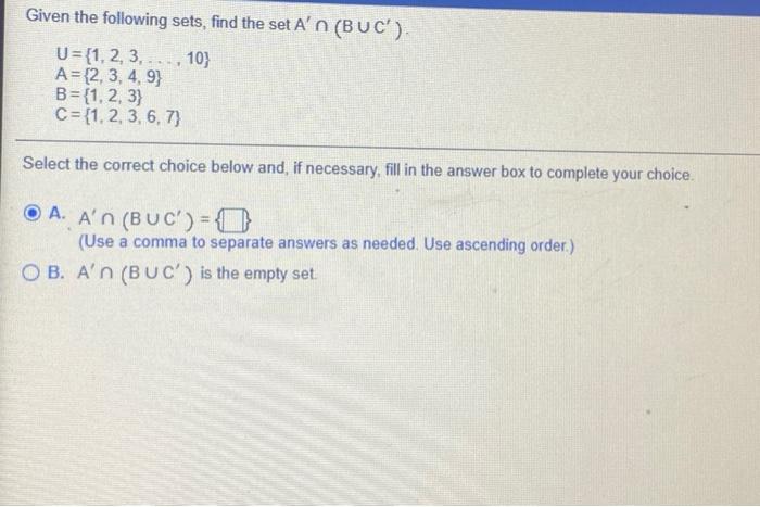 Solved Given the following sets, find the set A’n (BUC'). | Chegg.com
