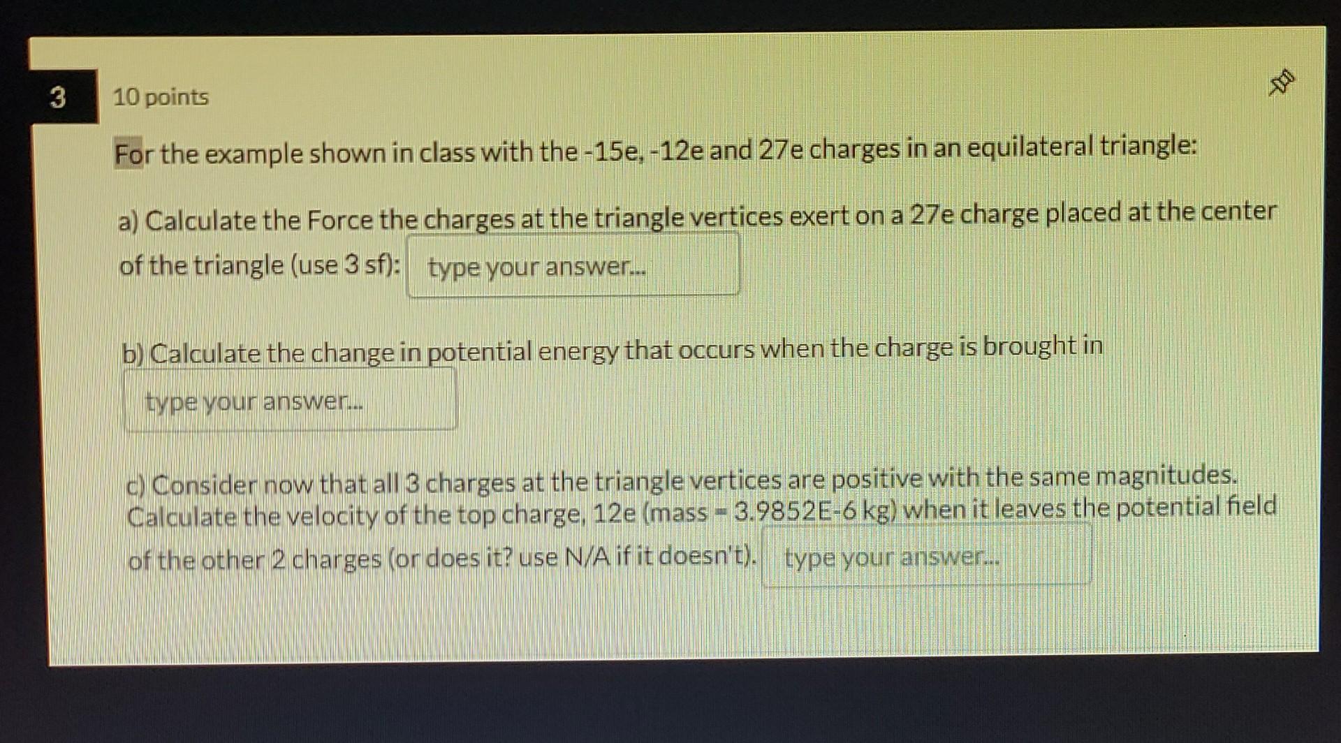 Solved For the example shown in class with the −15e,−12e and | Chegg.com