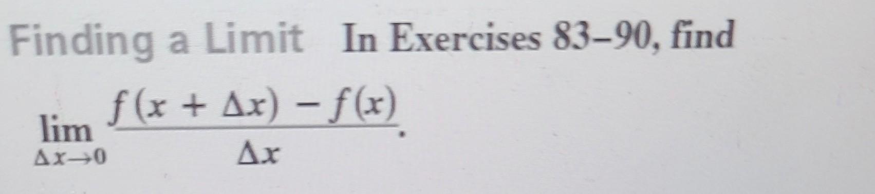Solved Finding a Limit In Exercises 83-90, find | Chegg.com
