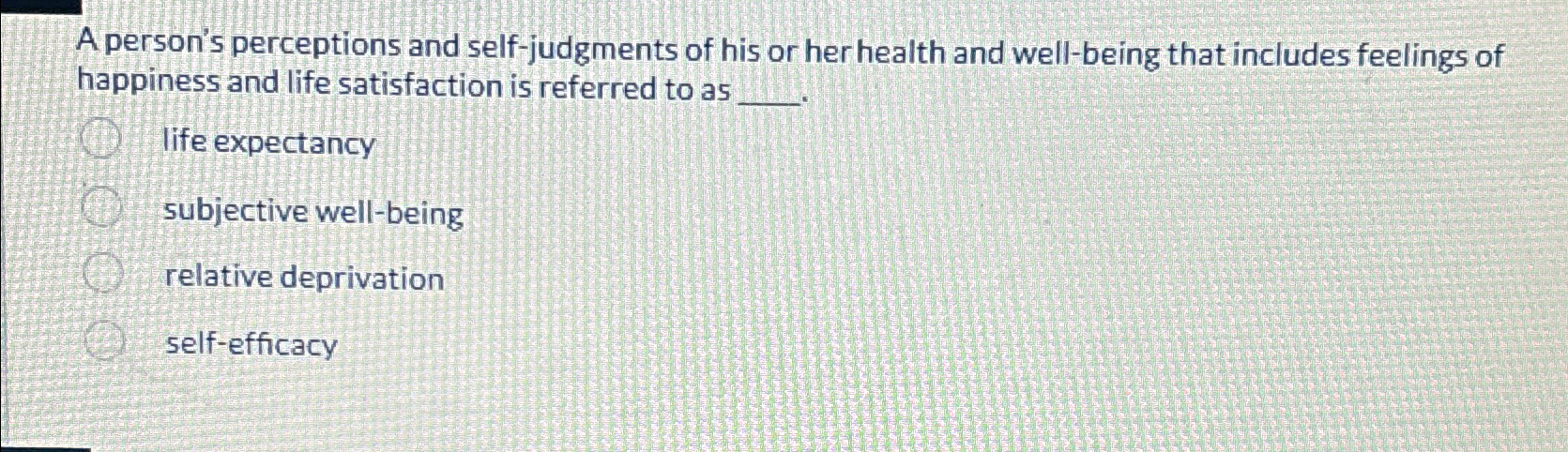 Solved A person's perceptions and self-judgments of his or | Chegg.com