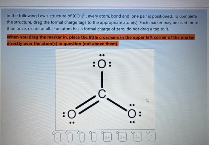 Solved In the following Lewis structure of [CO31?, every | Chegg.com