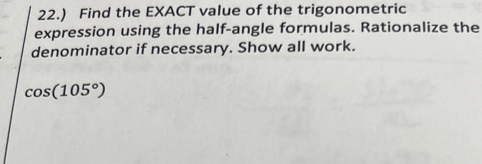 Solved Find the EXACT value of the trigonometric expression | Chegg.com